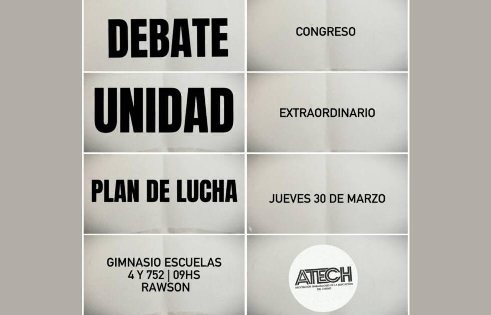 La Junta Ejecutiva de ATECh convoca a Congreso Extraordinario | ATECH Chubut